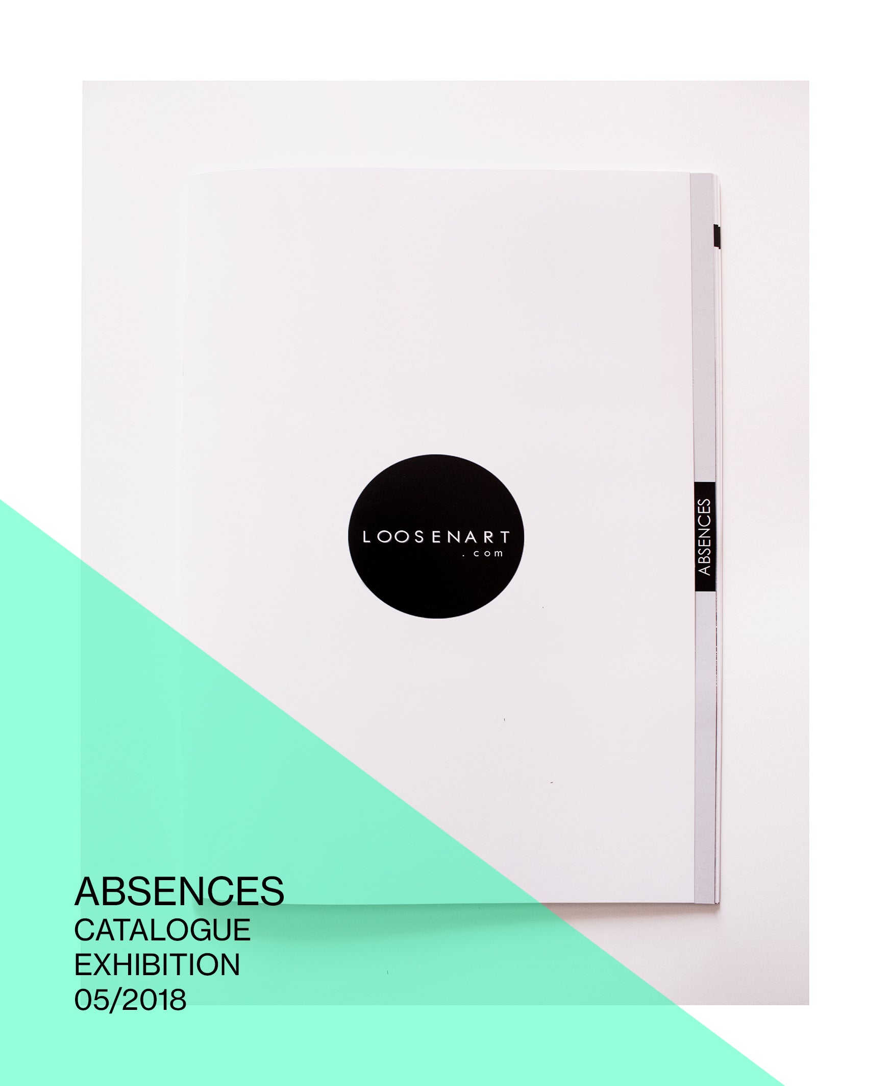 Absences Catalogue Exhibition – LoosenArt